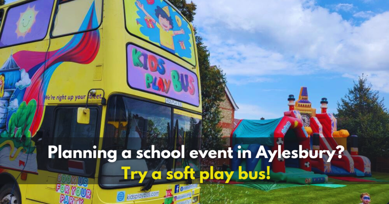 Planning a school event in Aylesbury Try a soft play bus